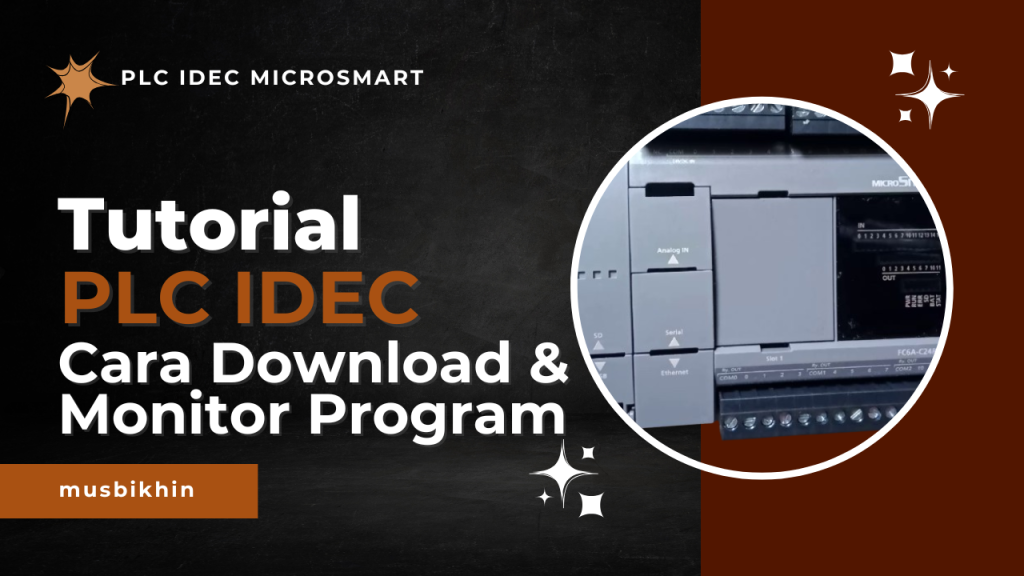 Tutorial Memasukkan Program/Download Program Pada PLC IDEC: Panduan ...